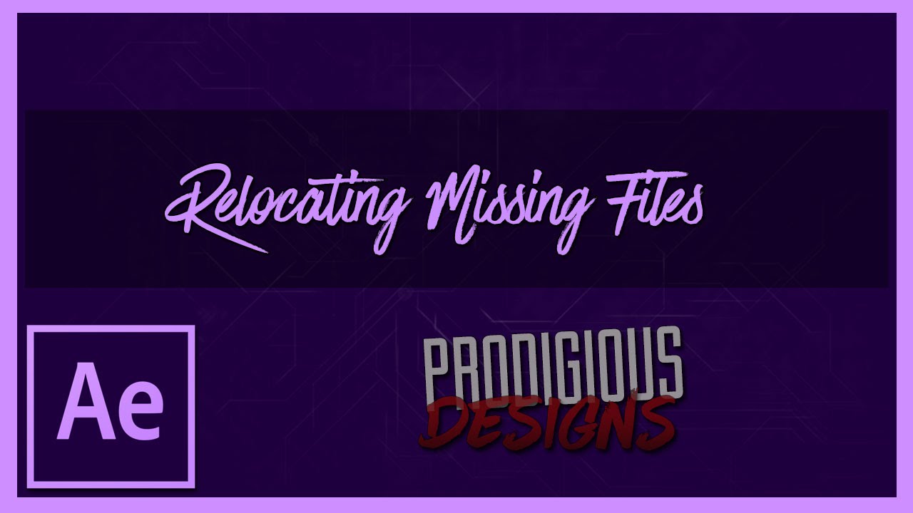 After Effects Tutorial | Relocating Missing files into your Project ...
