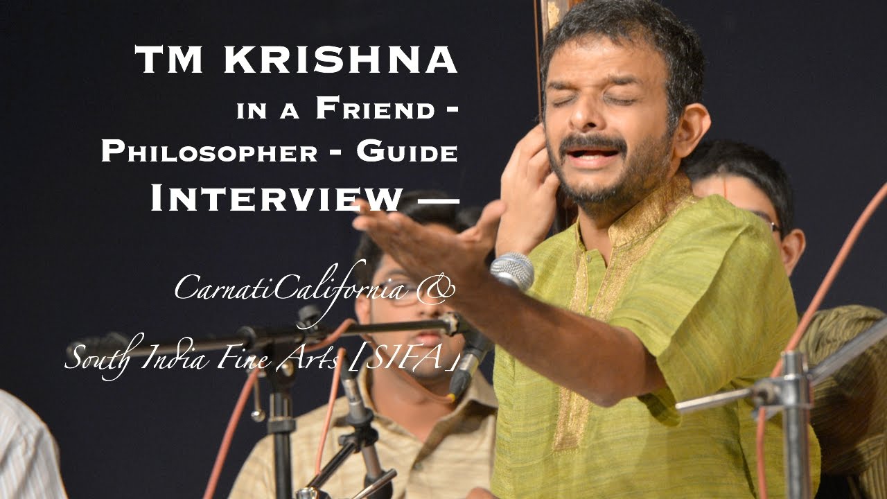 TM Krishna for CarnatiCalifornia | Interview Trailer - YouTube