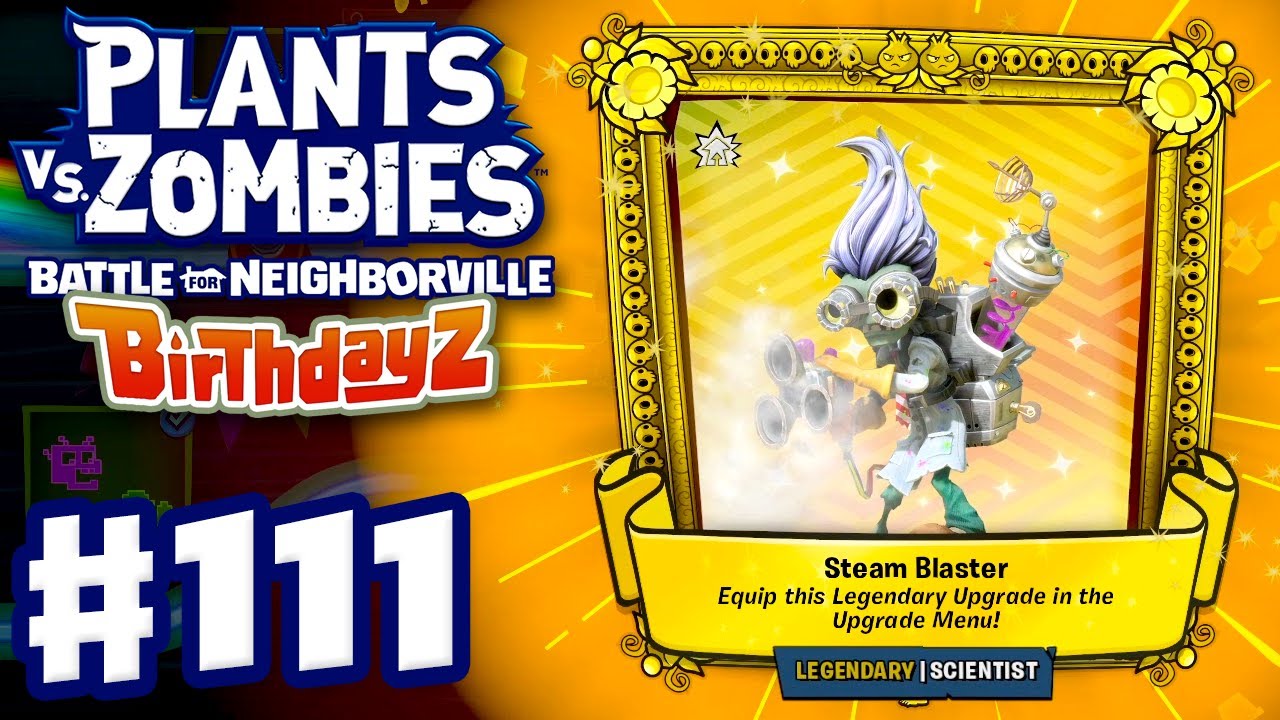 Legendary Ability! Steam Blaster! - Plants vs. Zombies: Battle for ...