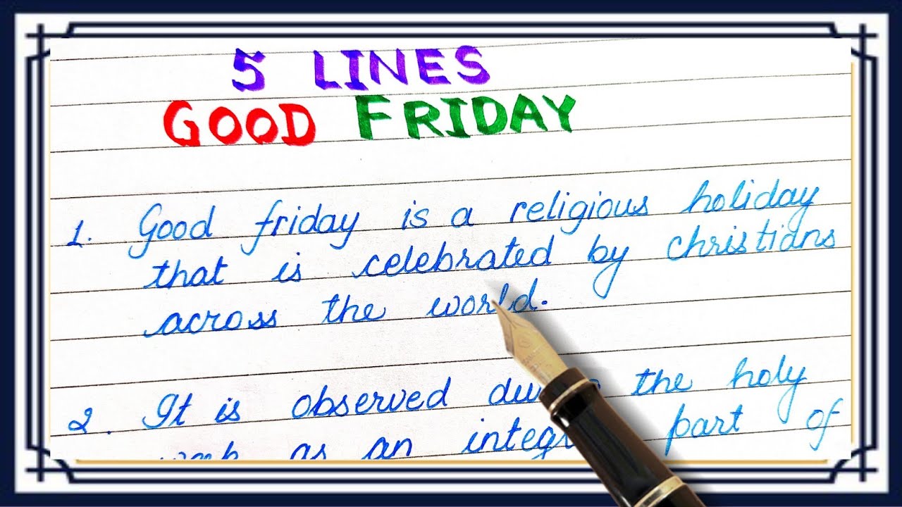5 lines essay on good friday | Few lines essay on good friday | Essay ...