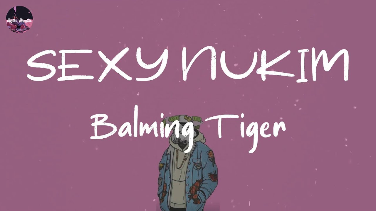 Balming Tiger - SEXY NUKIM (feat. RM of BTS) (Lyric Video) | 우리 모두 섹시느낌 ...