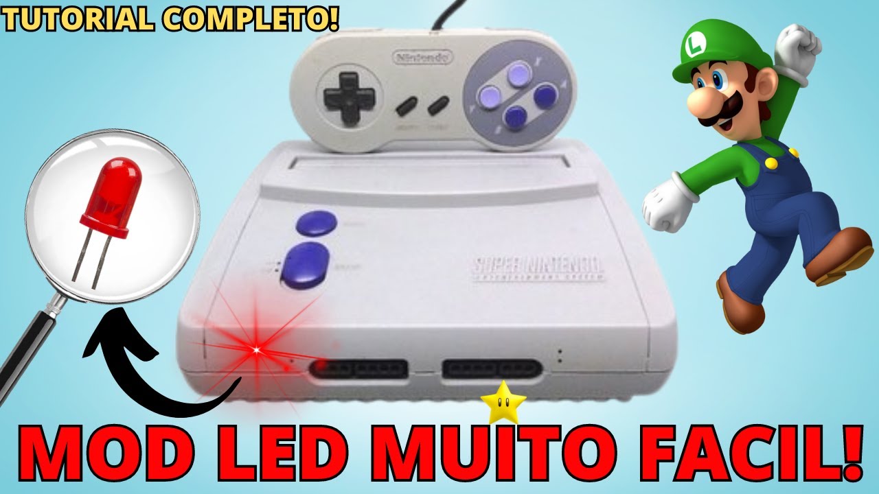[COLOCANDO LED] NO SUPER NINTENDO BABY ...Tutorial Completo!... - YouTube