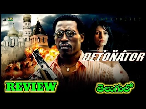 The Detonator 2006 Movie Review || The Detonator trailer || The ...