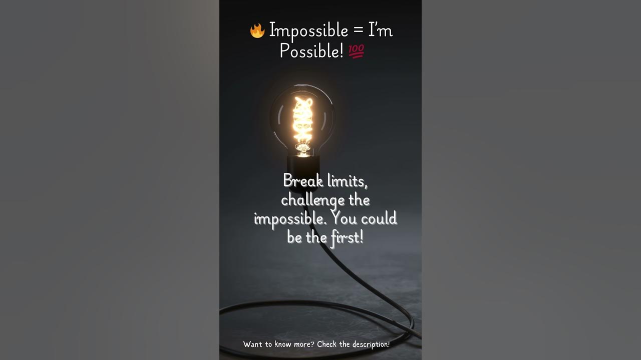 🔥 Impossible = I’m Possible! 💯 | 4X Motivation - YouTube