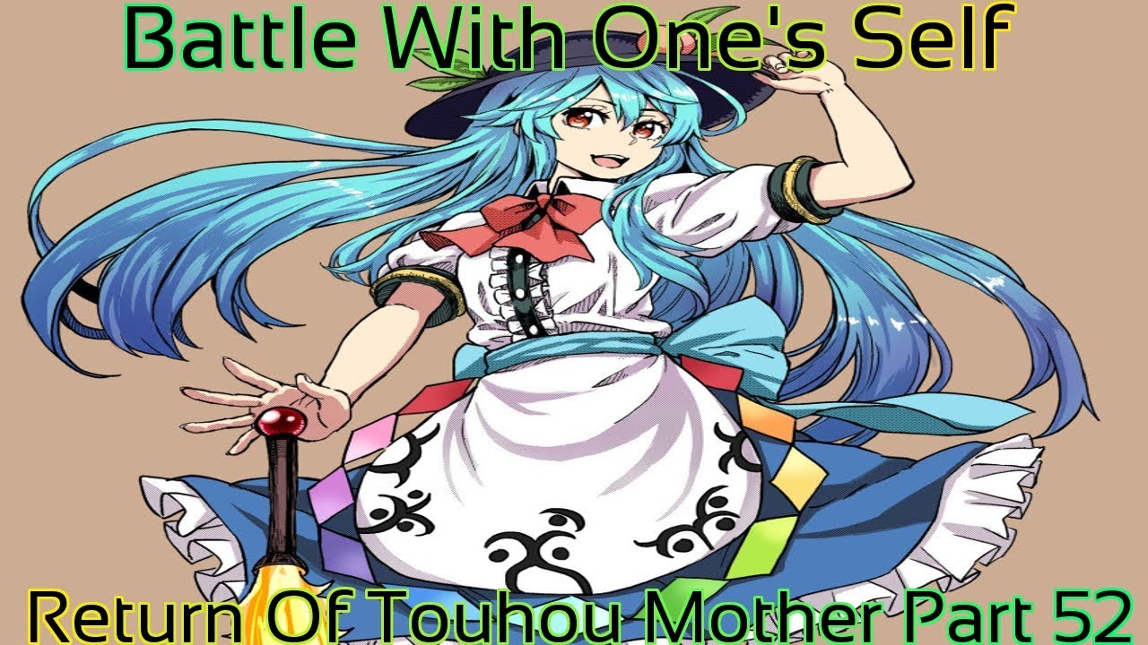 Return Of Touhou Mother Part 52 (Battle With One's Self) - YouTube
