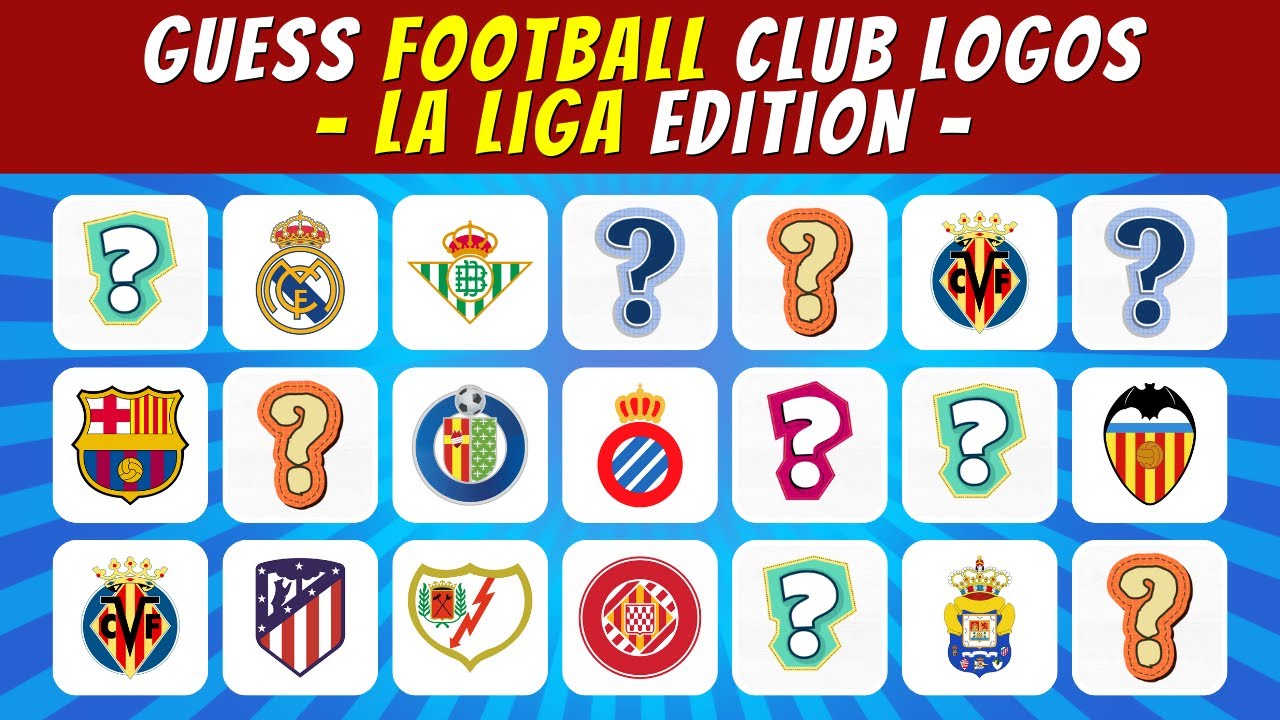 Guess 20 Football Club Logos In 3 Seconds ⚽🏆 La Liga Edition - Football ...