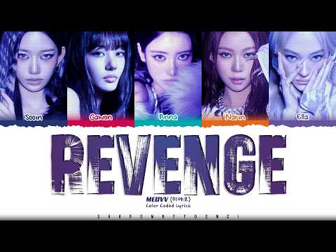 MEOVV 'Revenge' Lyrics (미야오 Revenge 가사) [Color Coded Han_Rom_Eng] | ShadowByYoongi