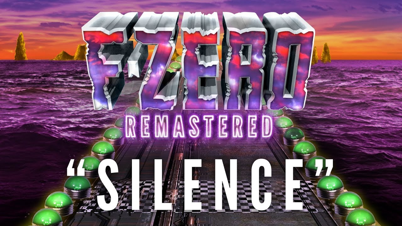 F-Zero Remastered - "SILENCE" - YouTube
