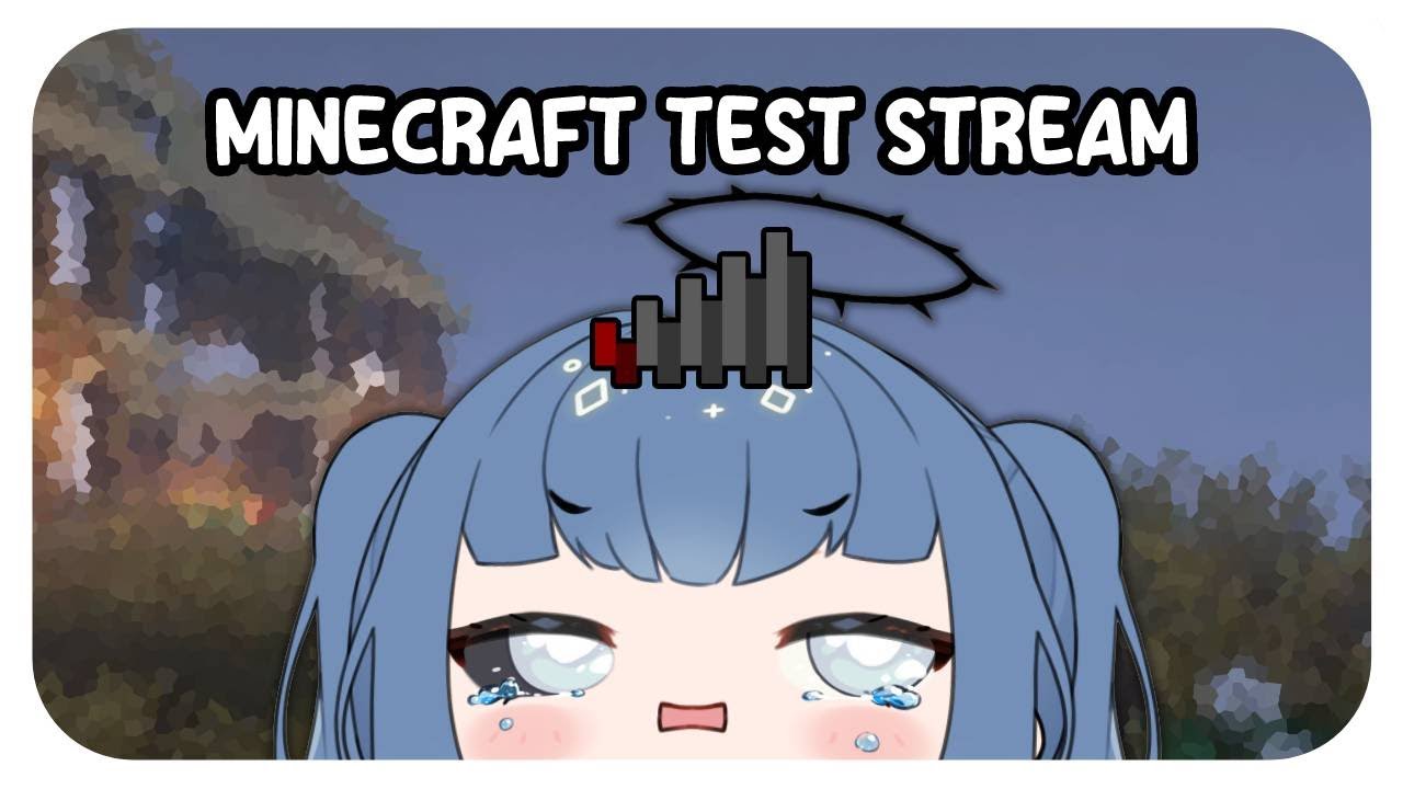 【Minecraft】Testing minecraft| bad internet stream - YouTube