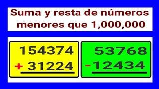 5.1 Suma y Resta de Números menores que 1000000 | 4° grado | Doovi