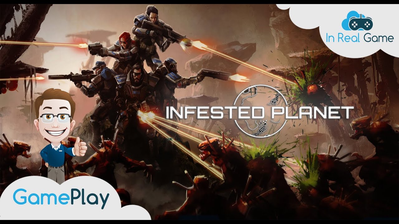 INFESTED PLANET [FR] GamePlay In Real Game - YouTube