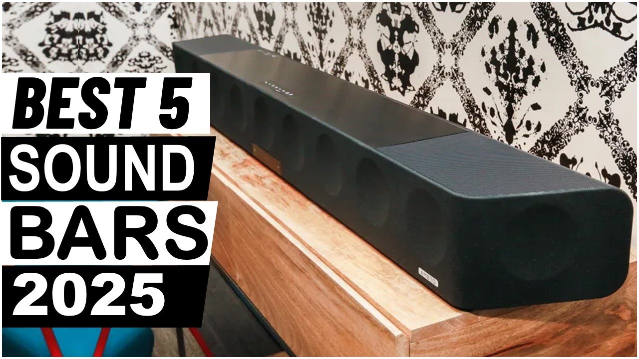 Top 5 Best Sound Bars For [2025] - YouTube