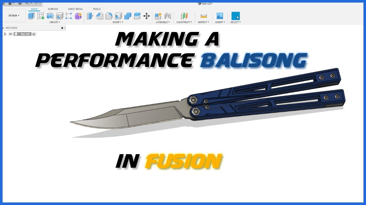 3D Modeling A Performance Butterfly Knife [Fusion360 Time-Lapse ...