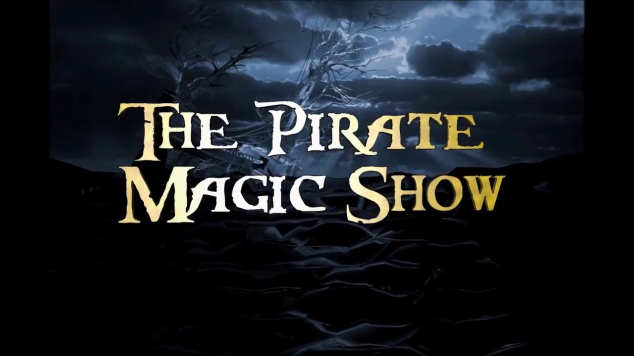 Spectacle de magie Pirate : The pirate Magic show - YouTube