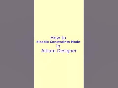 How to Disable Constraints Manager in Altium Designer - YouTube
