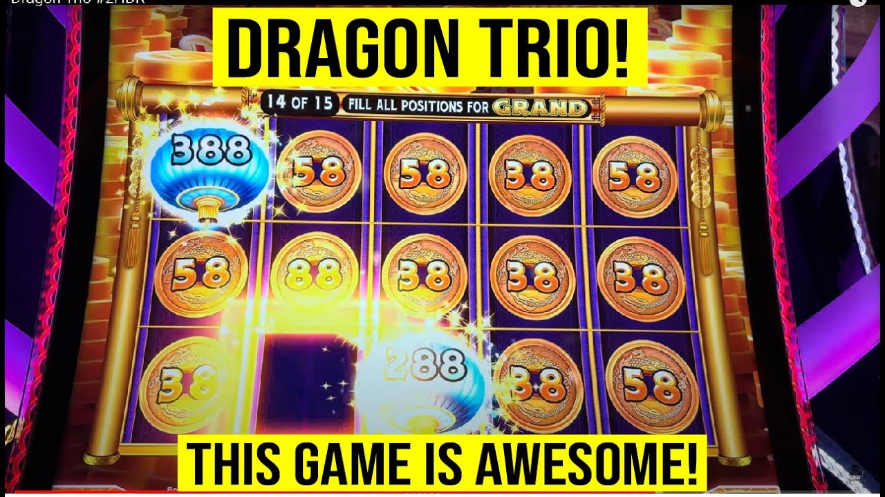 DRAGON TRIO SLOT! SO CLOSE TO THE GRAND! - YouTube