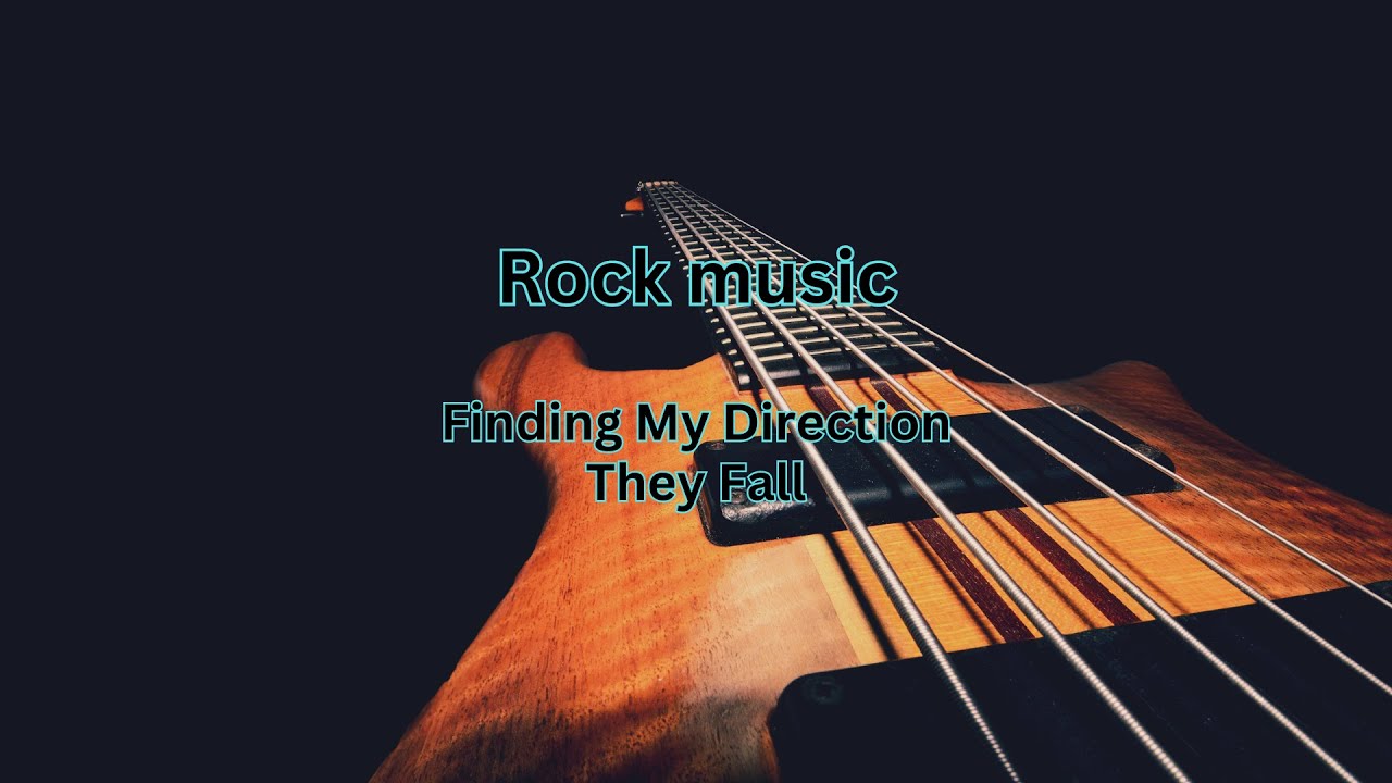 Finding My Direction - They Fall Rock music - YouTube