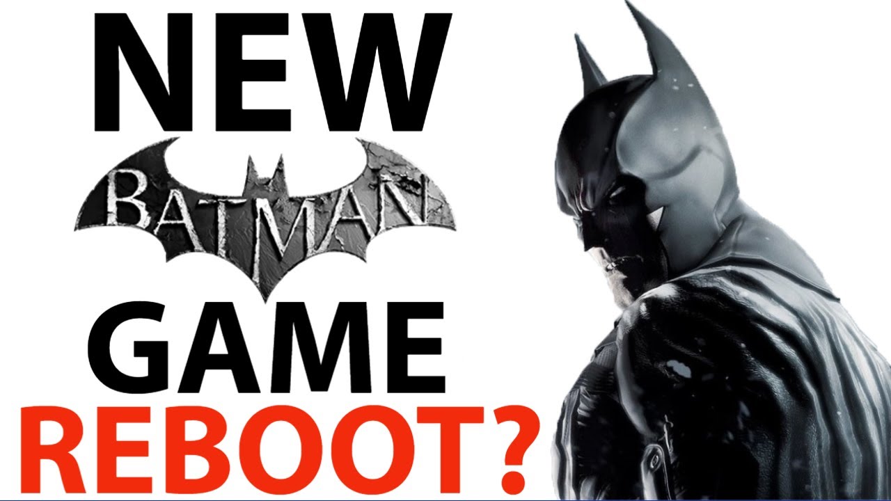 BATMAN Arkham REBOOT! | Multiple NEW DC Universe Games | Releasing Soon ...