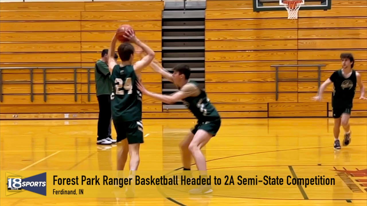 Forest Park Ranger Basketball Headed to 2A Semi-State Competition - 18 ...