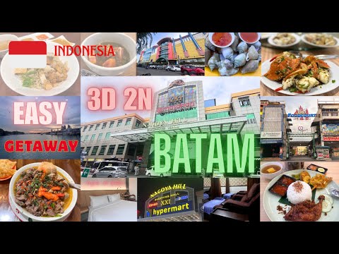 BATAM 3D 2N VERY EASY SHORT GETAWAY. MUST EAT, SHOP, RELAX, EAT AGAIN ...