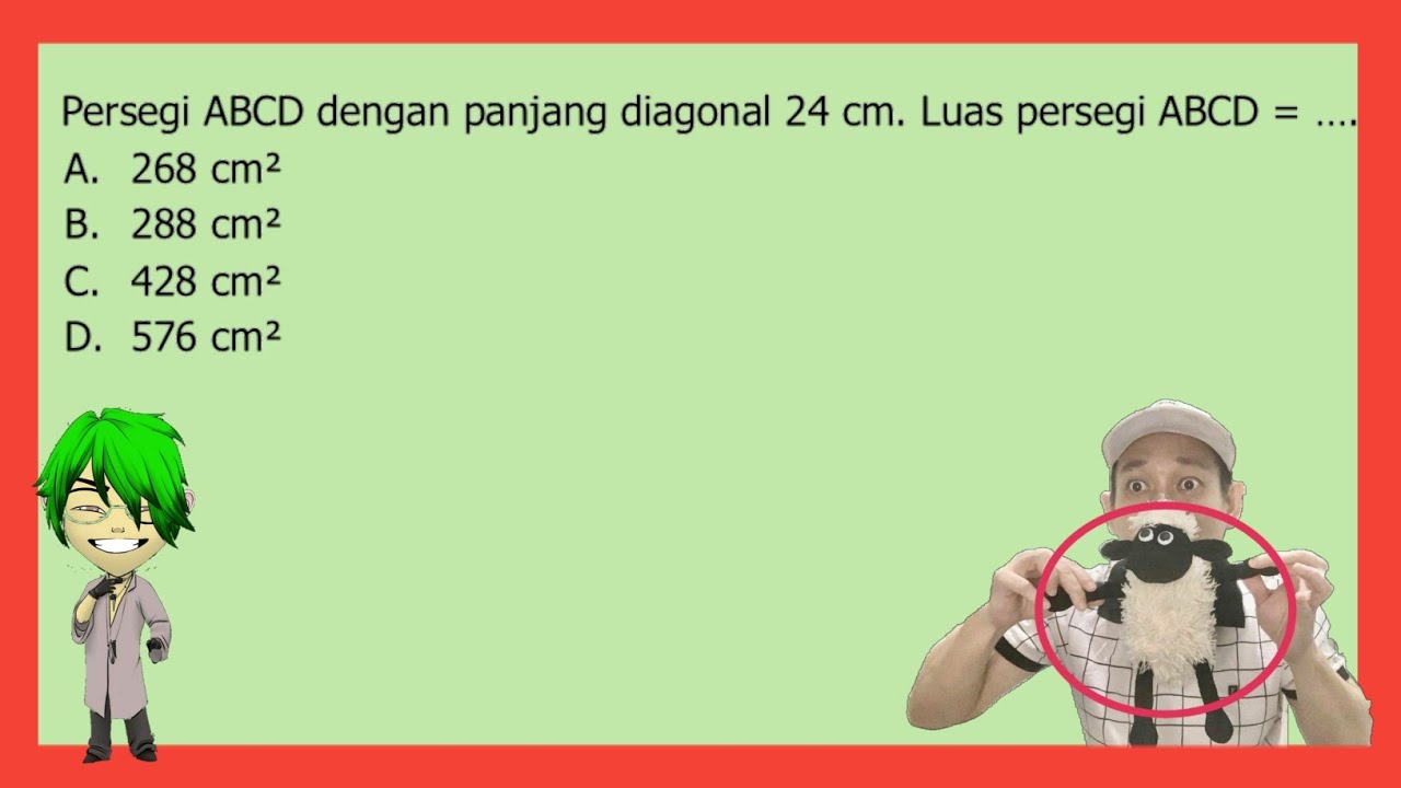 Persegi ABCD dengan panjang diagonal 24 cm.Luas persegi ABCD - YouTube