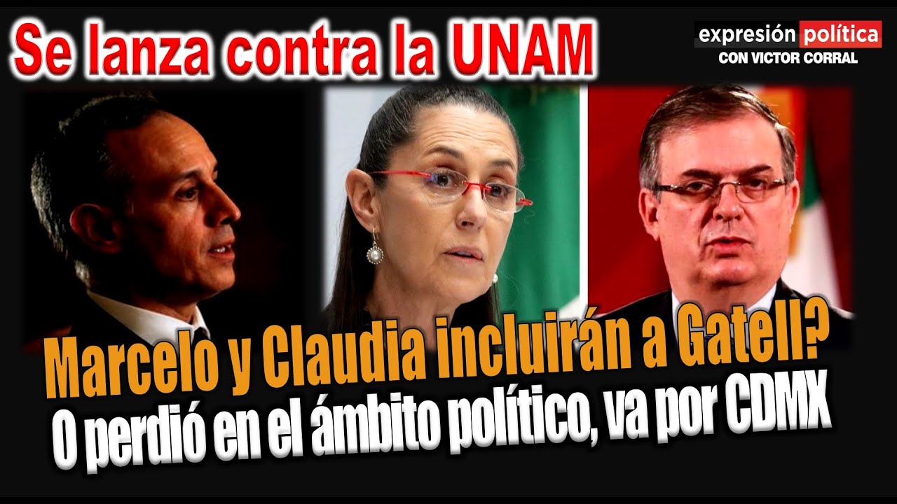 Hugo López Gatell pide no exagerar a la UNAM, Claudia duda y Marcelo no ...