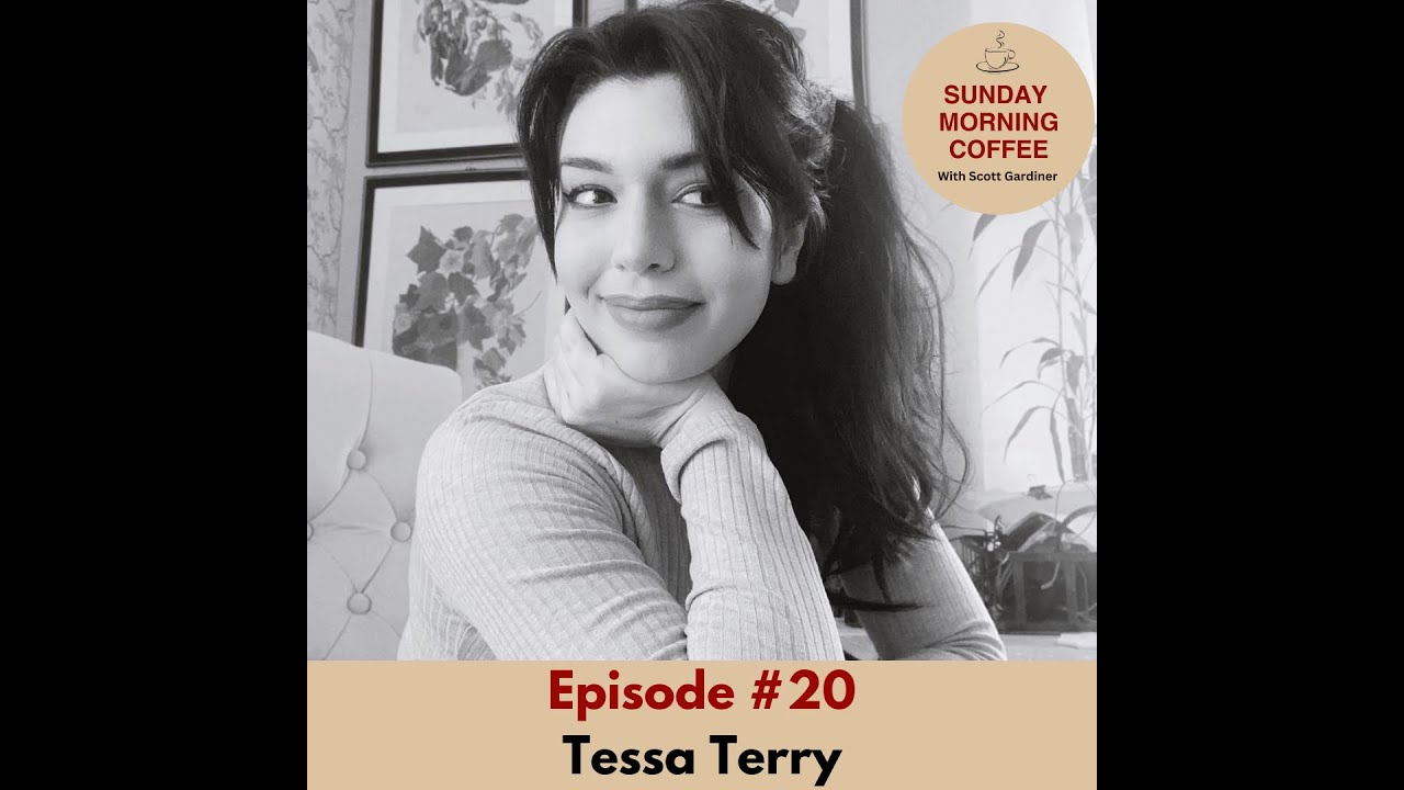 Episode #20 - Tessa Terry - YouTube