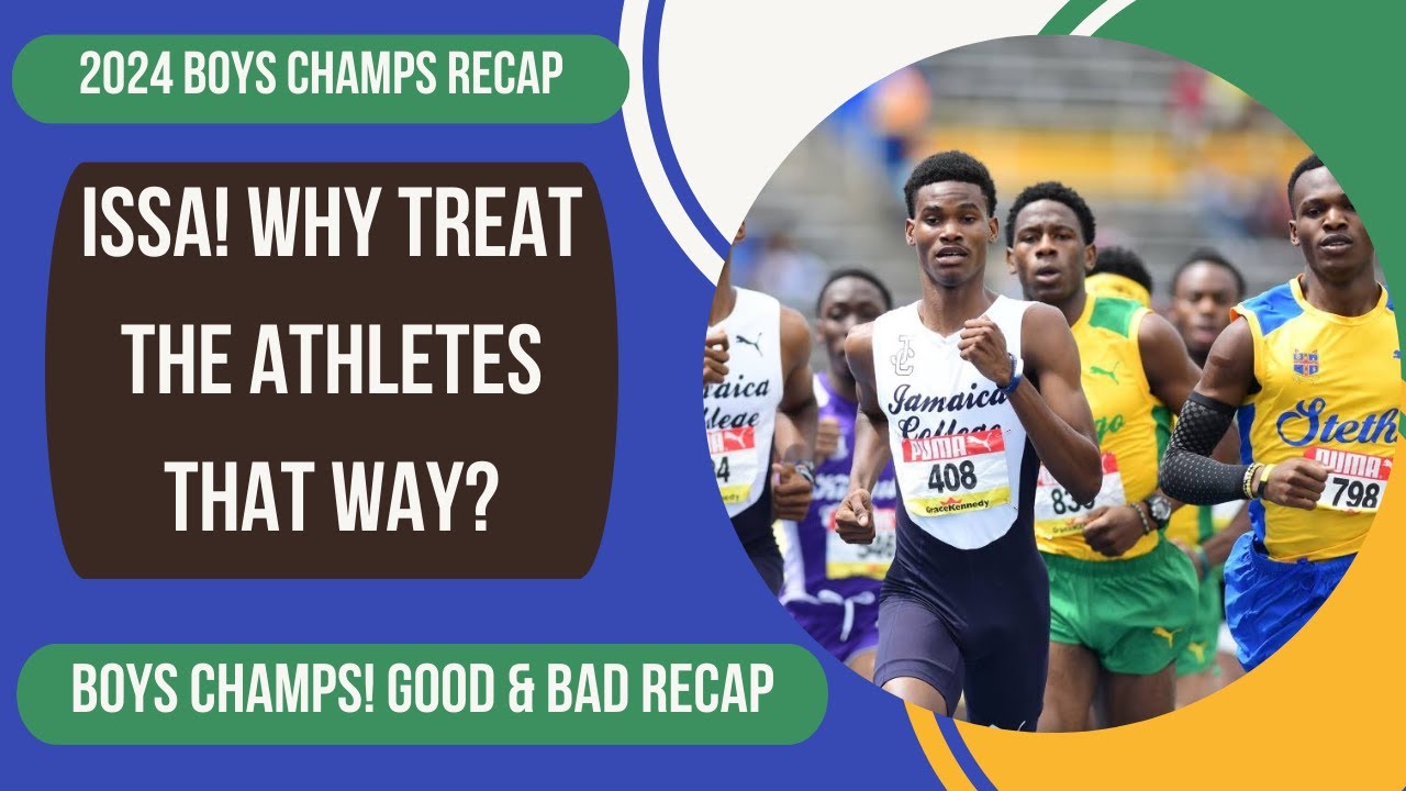 WHY DID ISSA TREAT THE ATHLETES THAT WAY? 2024 RECAP OF THE BOYS ...