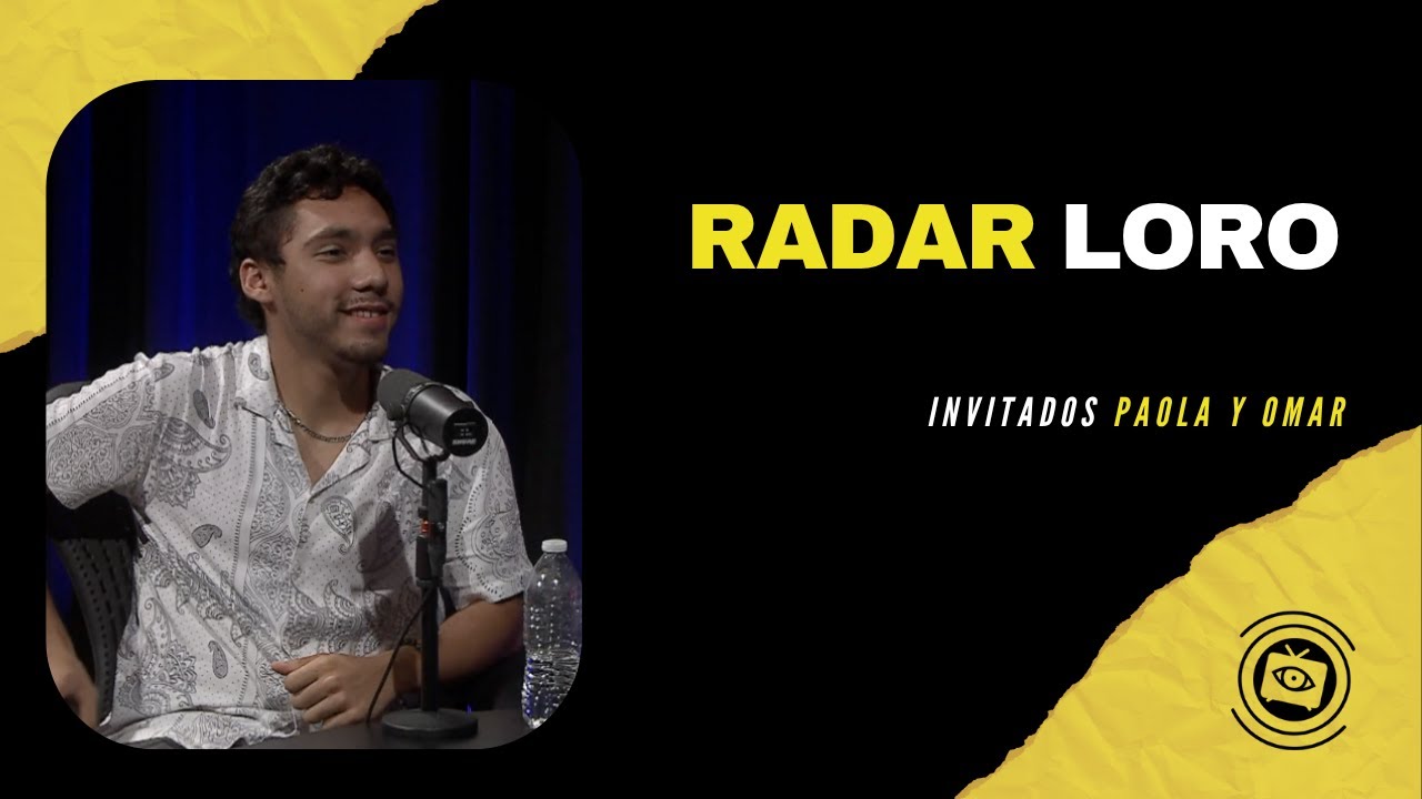 RADAR LORO | PAOLA Y OMAR - YouTube