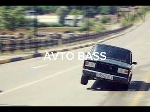 AVTO BASS AZƏRİ BASS {ƏN COX AXTARILAN MAHNI}