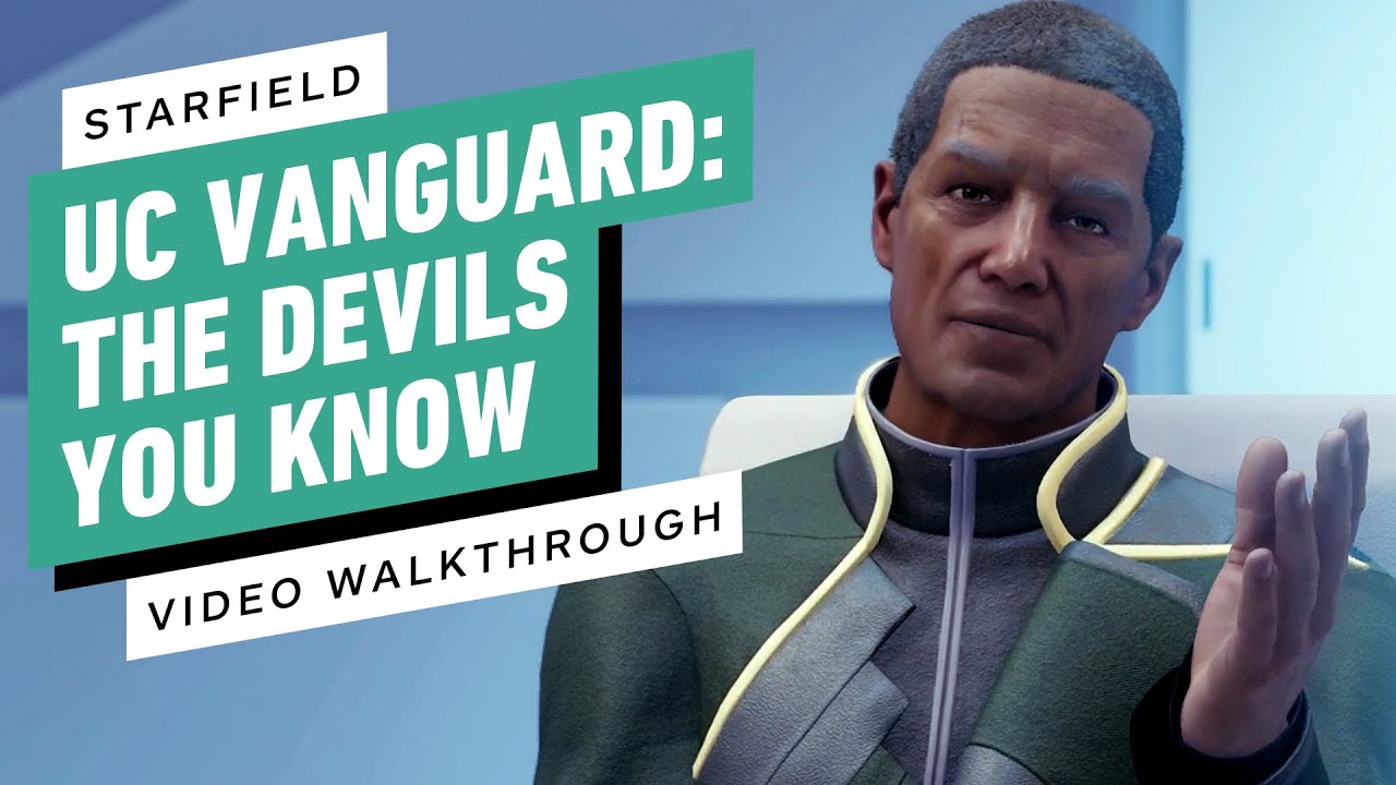 Starfield Gameplay Walkthrough - UC Vanguard Faction: The Devils You Know - YouTube