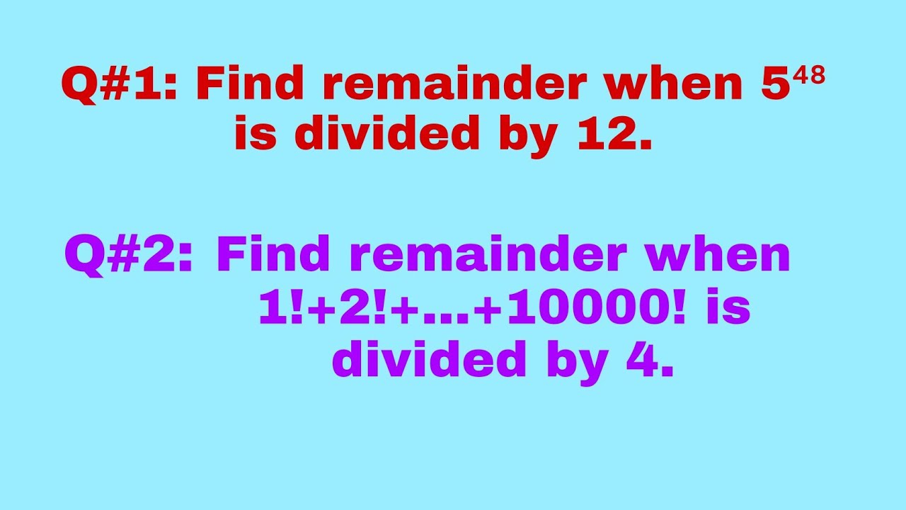 Find The Remainder When 5 Is Divided By 12 1 2 3 10000