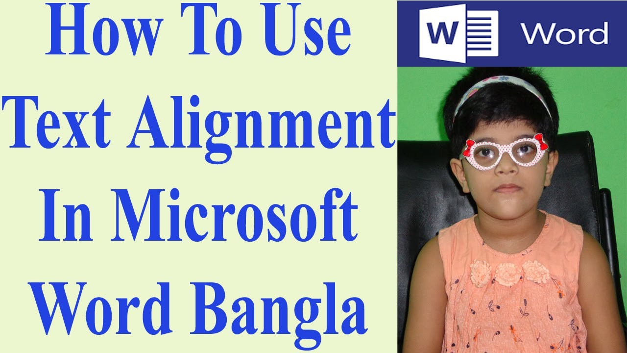 How To Use Text Alignment In Microsoft Word Bangla YouTube How To Use Text Alignment In Microsoft Word Bangla YouTube