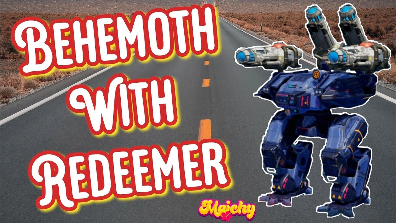 War Robots – Behemoth With Redeemer – Fun Camper Of A Behemoth WR ...