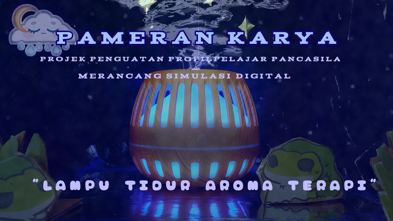Pameran karya p5 tema "Merancang simulasi digital" kelompok 11 kelas X ...