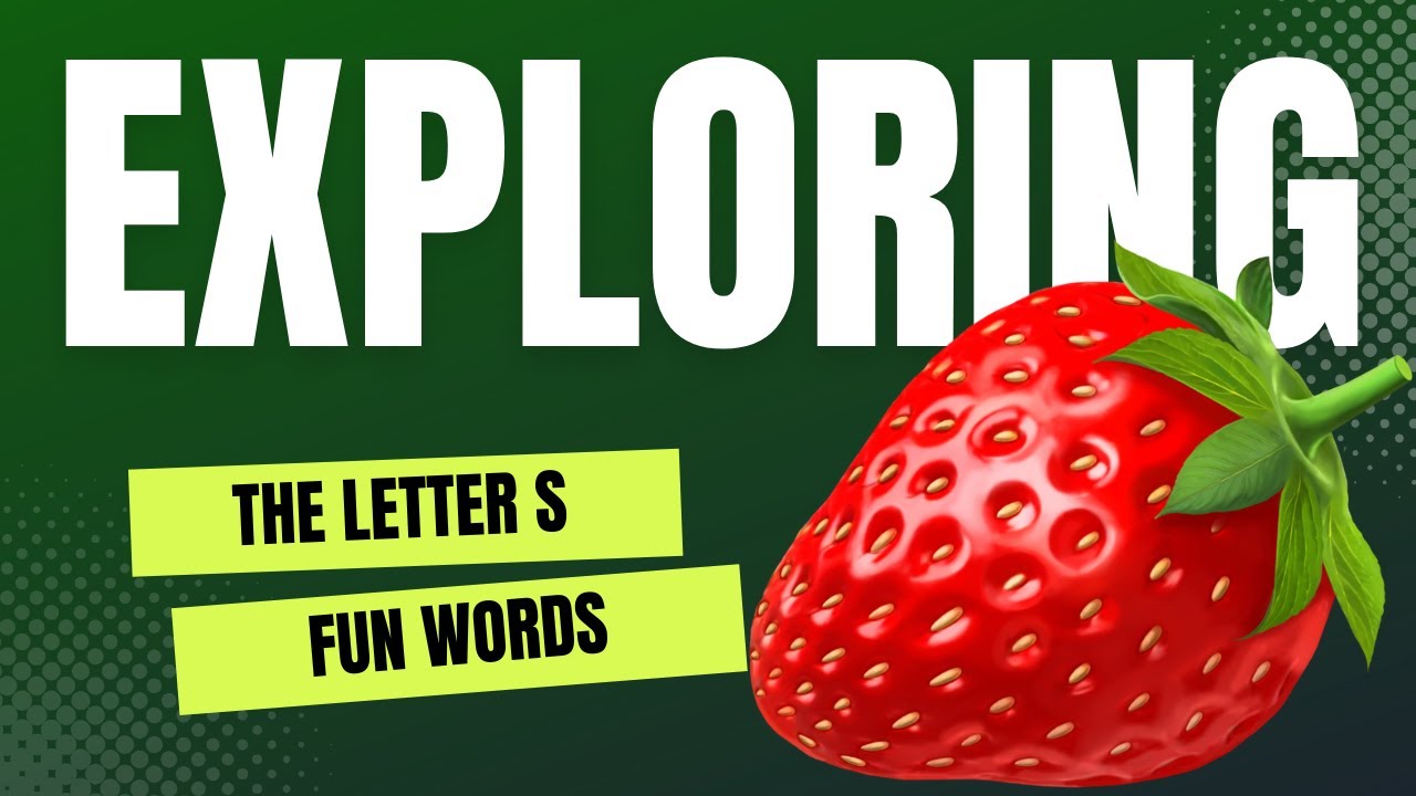 Exploring the Letter "S" - Fun Words for Preschoolers! - YouTube