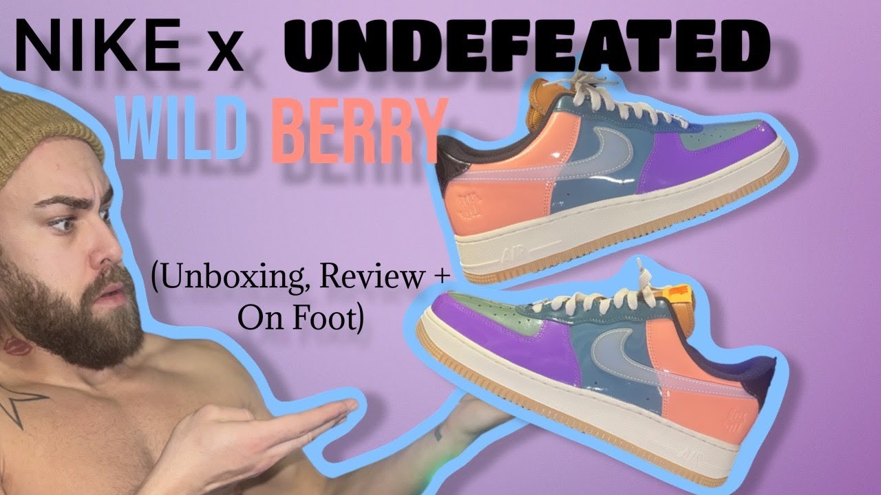 NIKE x UNDEFEATED Air Force 1 - Wild Berry (Unboxing, Review + On Foot ...