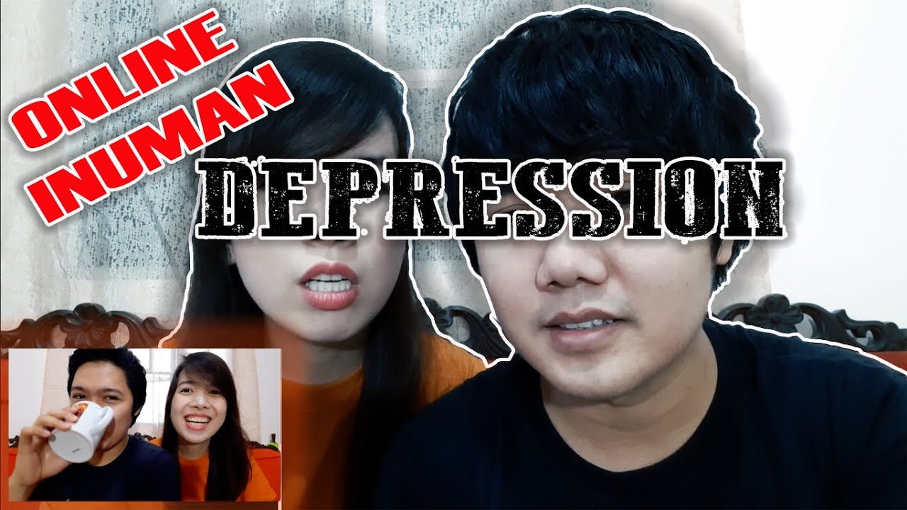ONLINE INUMAN | DEPRESSION | Quarantine Problems - YouTube