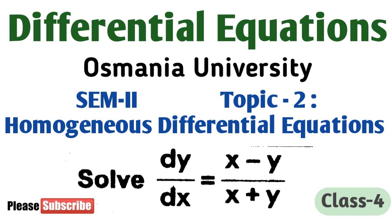 Topic-2//Homogeneous Differential Equations//B.Sc//Problem-1 - YouTube