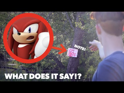KNUCKLES LEFT ME A NOTE IN REAL LIFE!