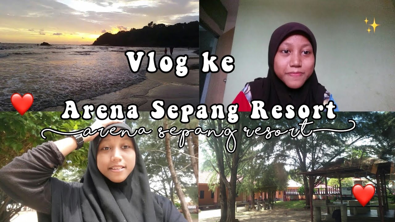 VLOG || Arena Sepang Resort , with cousin? ( malaysia ) - YouTube