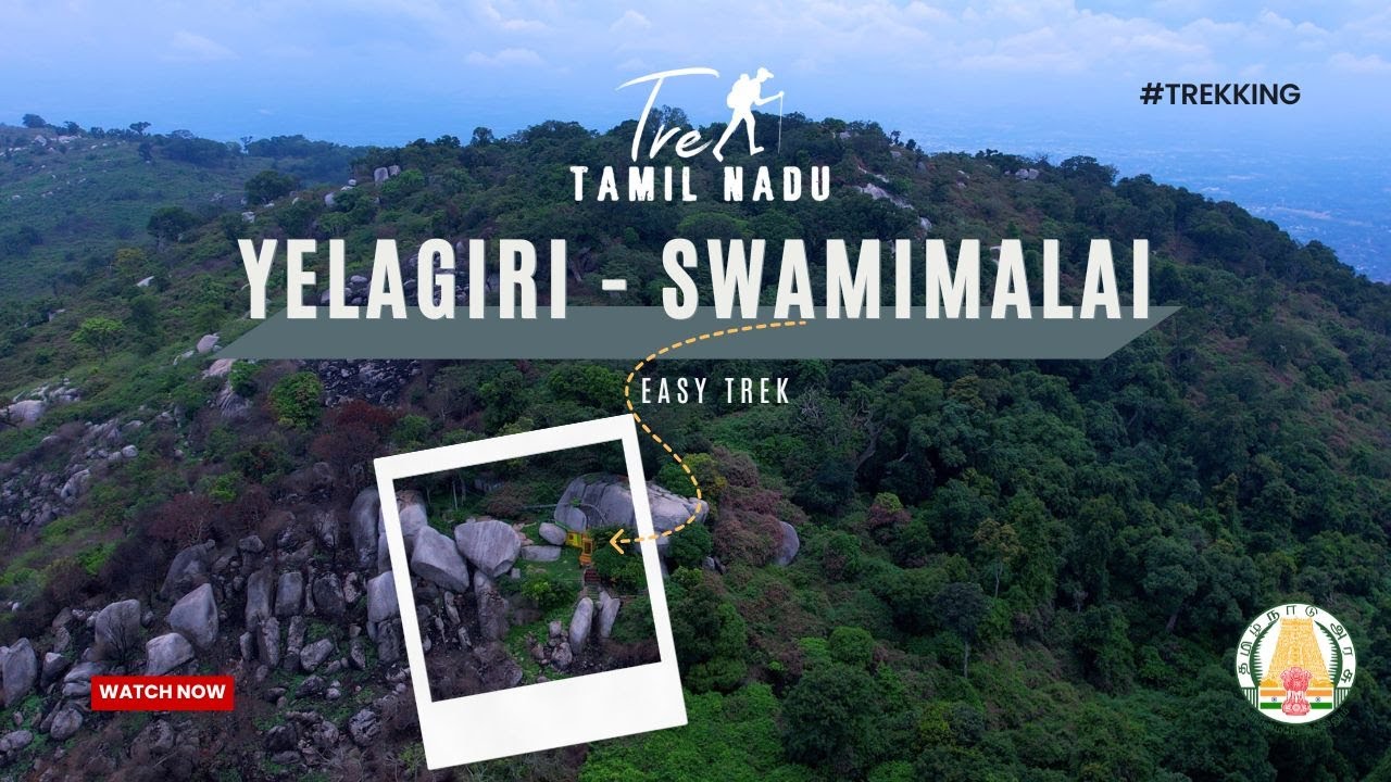 Yelagiri to Swamimalai Trekking | Tirupattur Trek Route #trektamilnadu ...