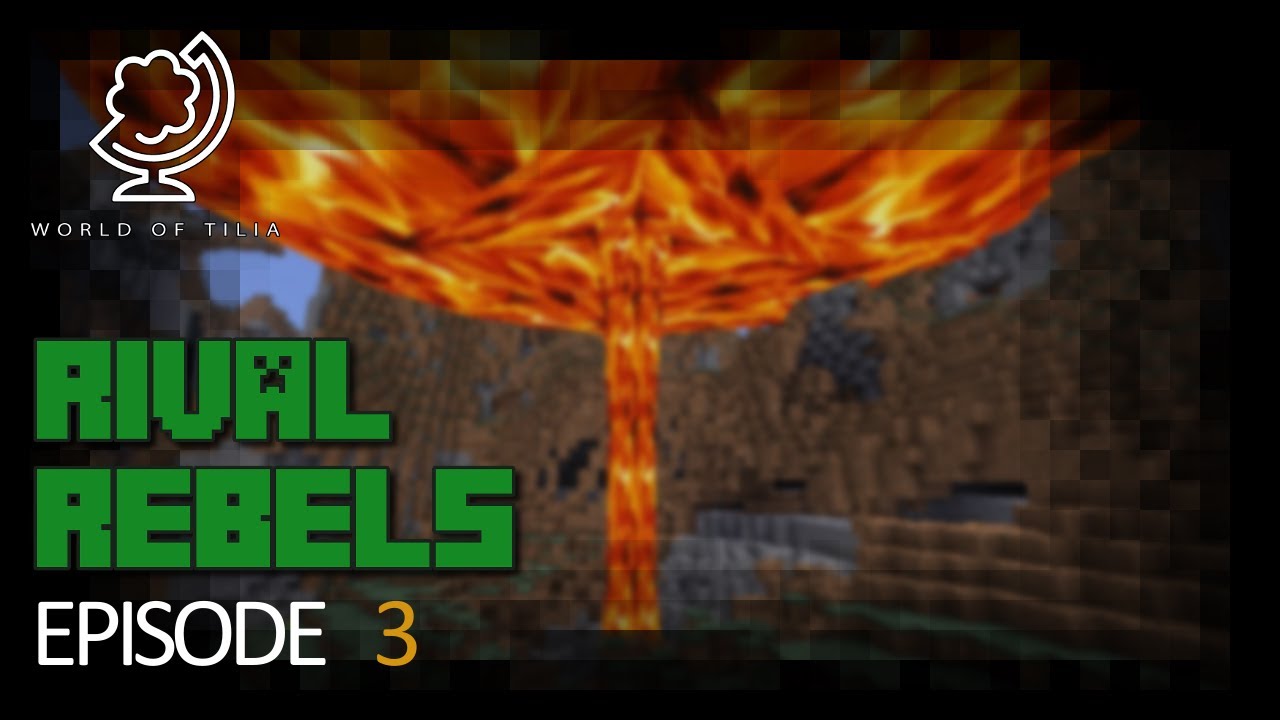 [Minecraft] Rival Rebels: Episode 3 - YouTube