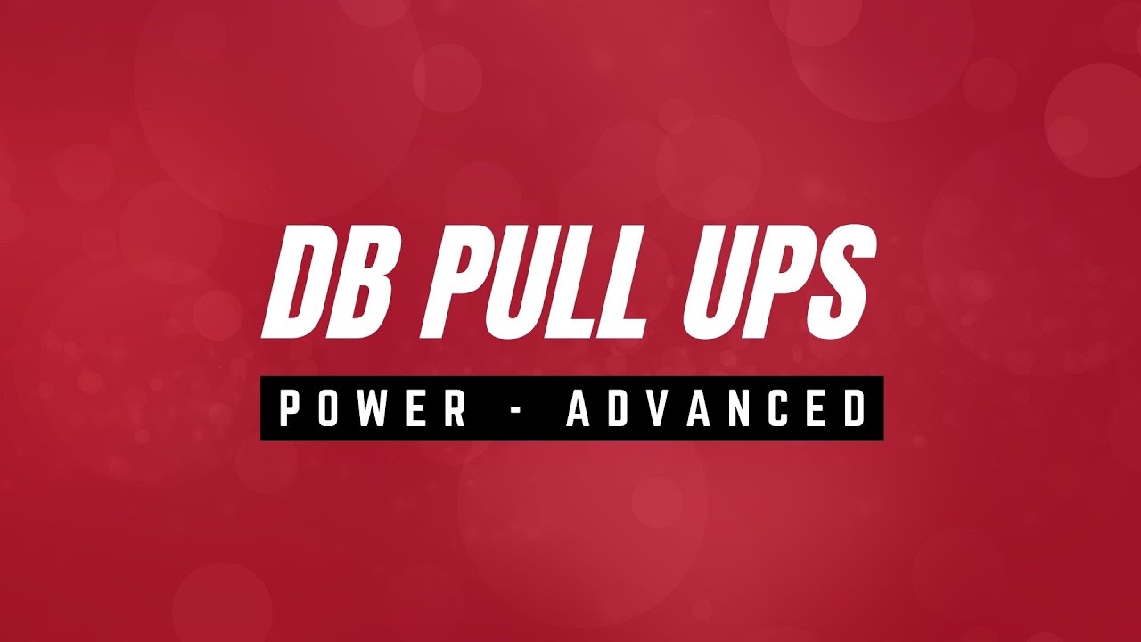 POWER - DB PULLS UPS - ADVANCED - YouTube