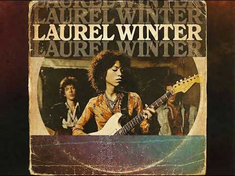 Laurel Winter | (Full Album) - 60s Soul/Blues Rock