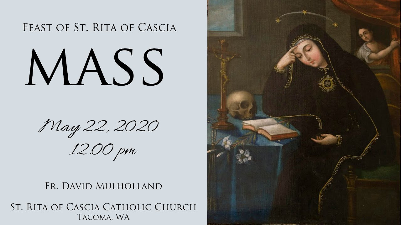 Feast of St Rita of Cascia Mass | May 22, 2020 - YouTube