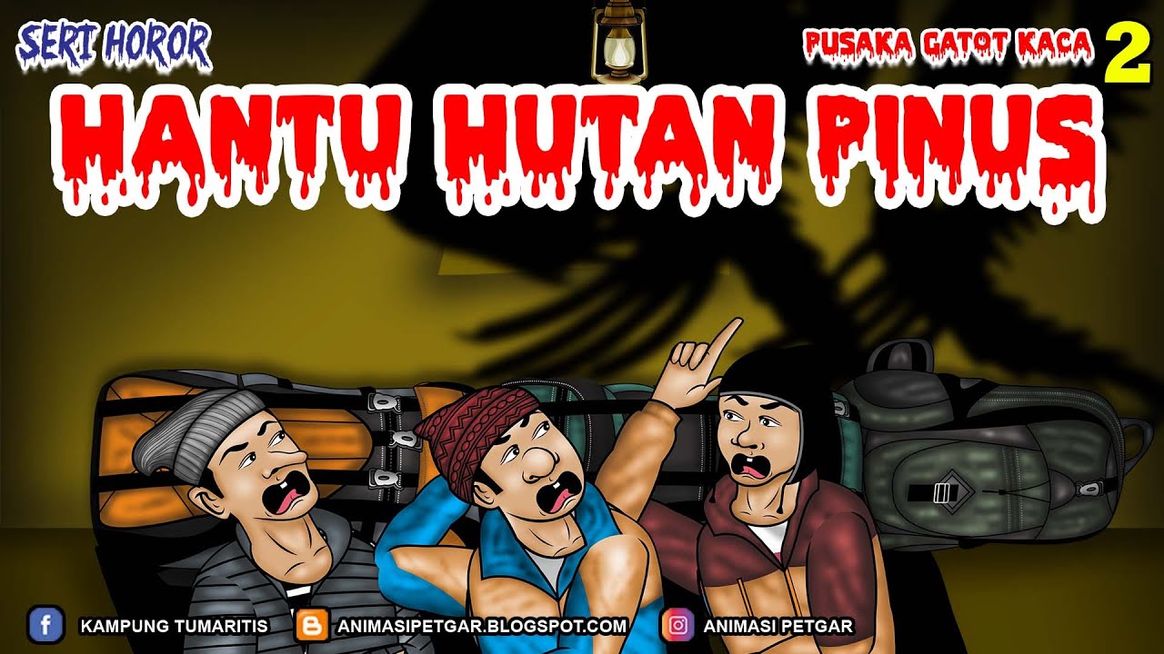 ANIMASI KARTUN HOROR | HANTU HUTAN PINUS #32 - YouTube