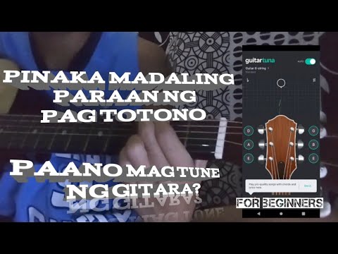 PAANO MAG TONO NG GITARA? || ITO ANG TUTORIAL PARA SAU || GUITAR TUNA - YouTube