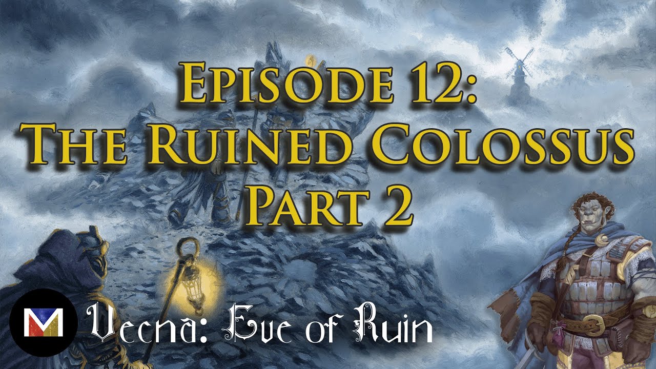 E12 | The Ruined Colossus: Part 2 | Vecna: Eve of Ruin - YouTube