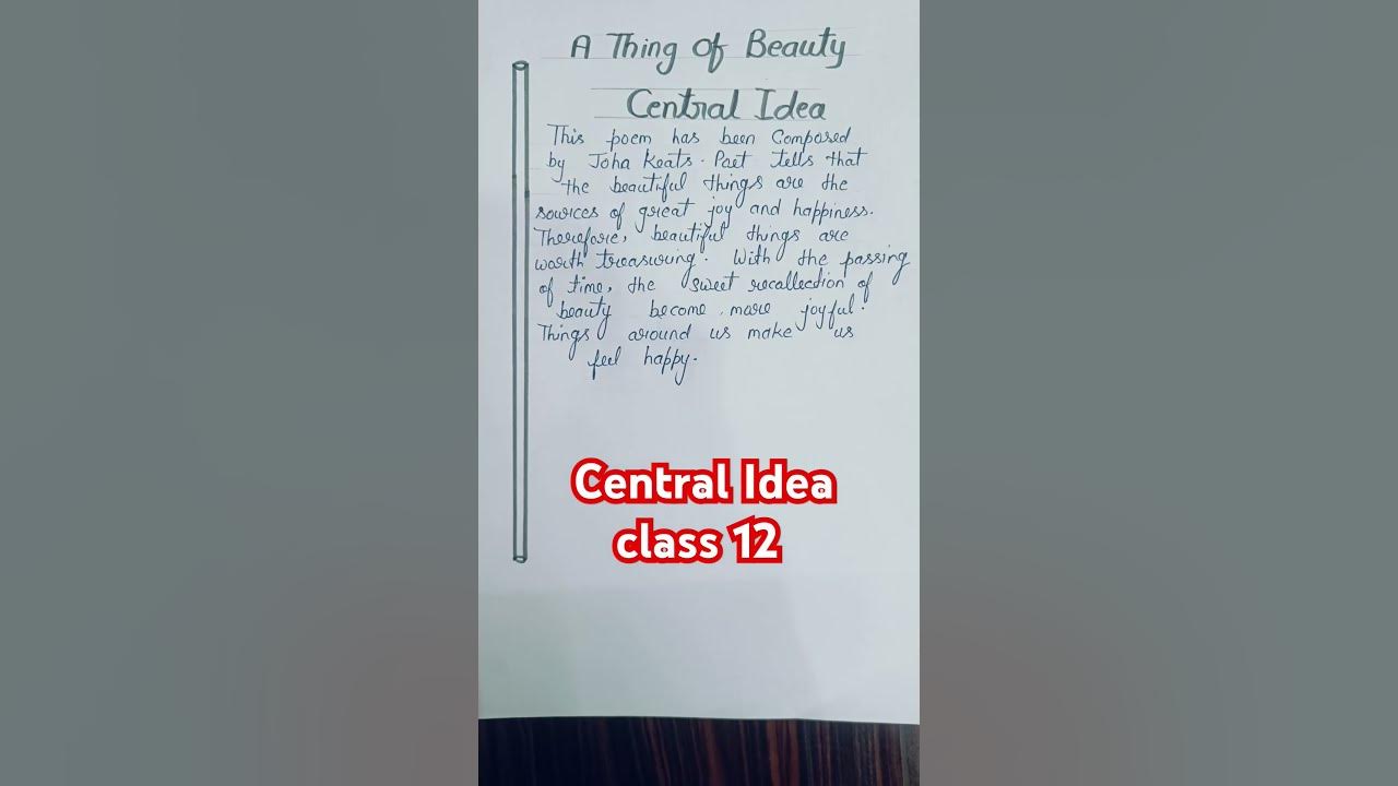 Class 12 A Thing of Beauty Central Idea|Central Idea class 12| A thing of beauty Central Idea ...
